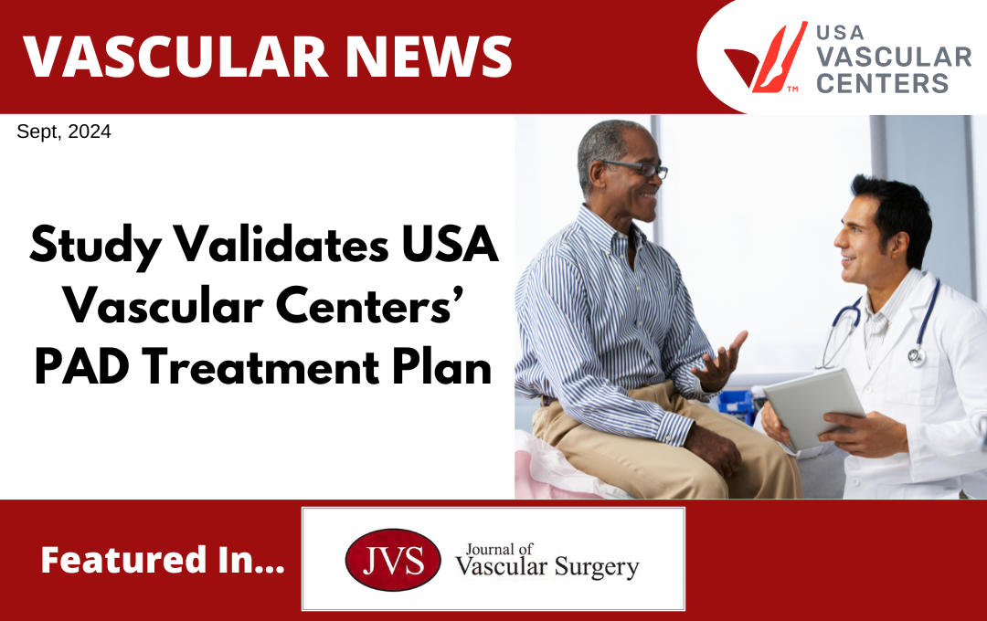 New Study Validates USA Vascular Centers’ Treatment Plan For PAD - PAD ...